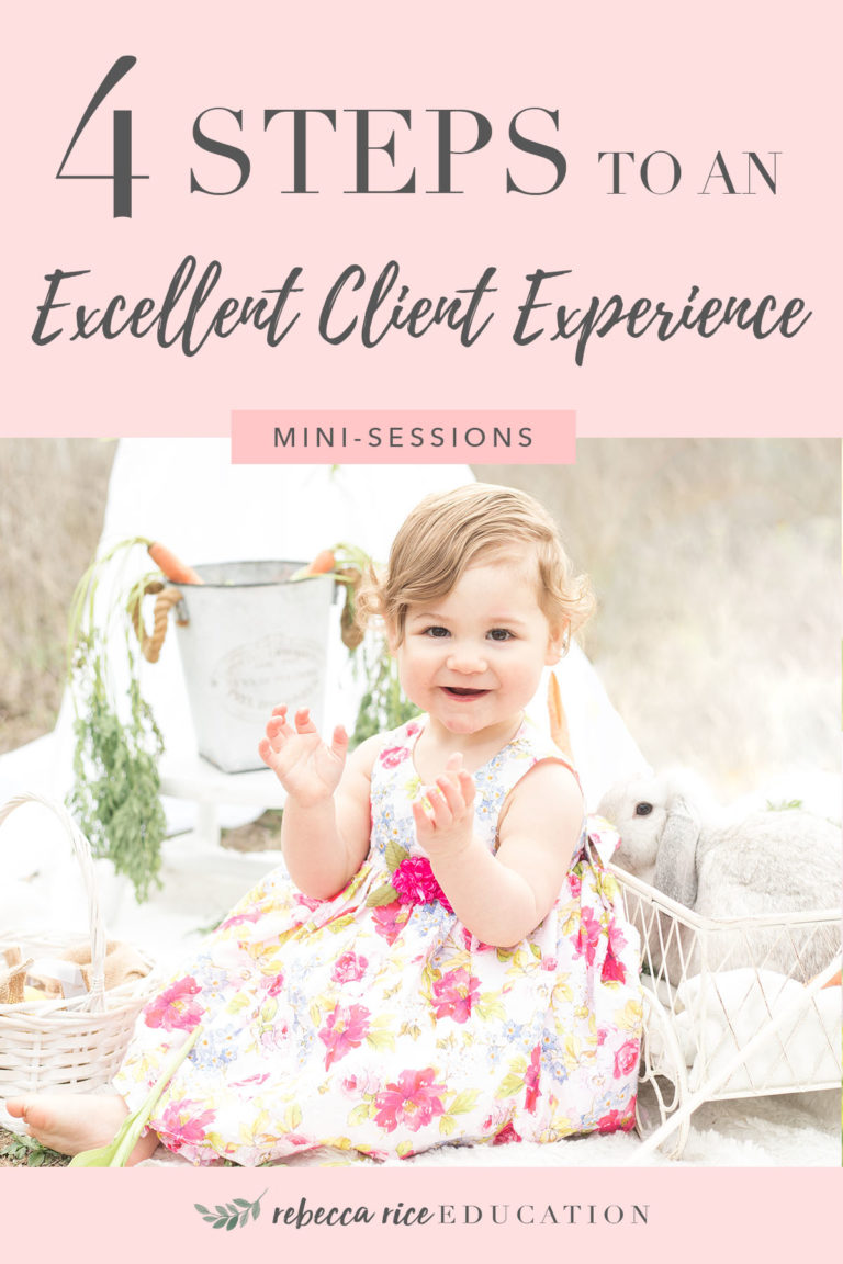 4 Steps to an Excellent Client Experience For Your Minis