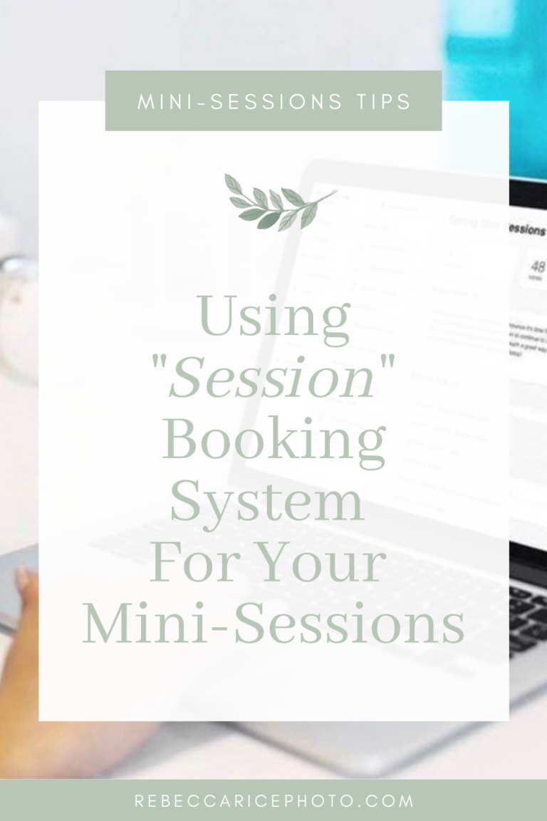 Using "Session" Booking System For Your Mini-Sessions ...