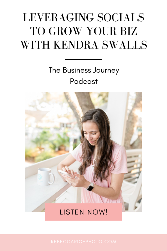 Ep. 57 Leveraging Socials to Grow Your Biz with Kendra Swalls