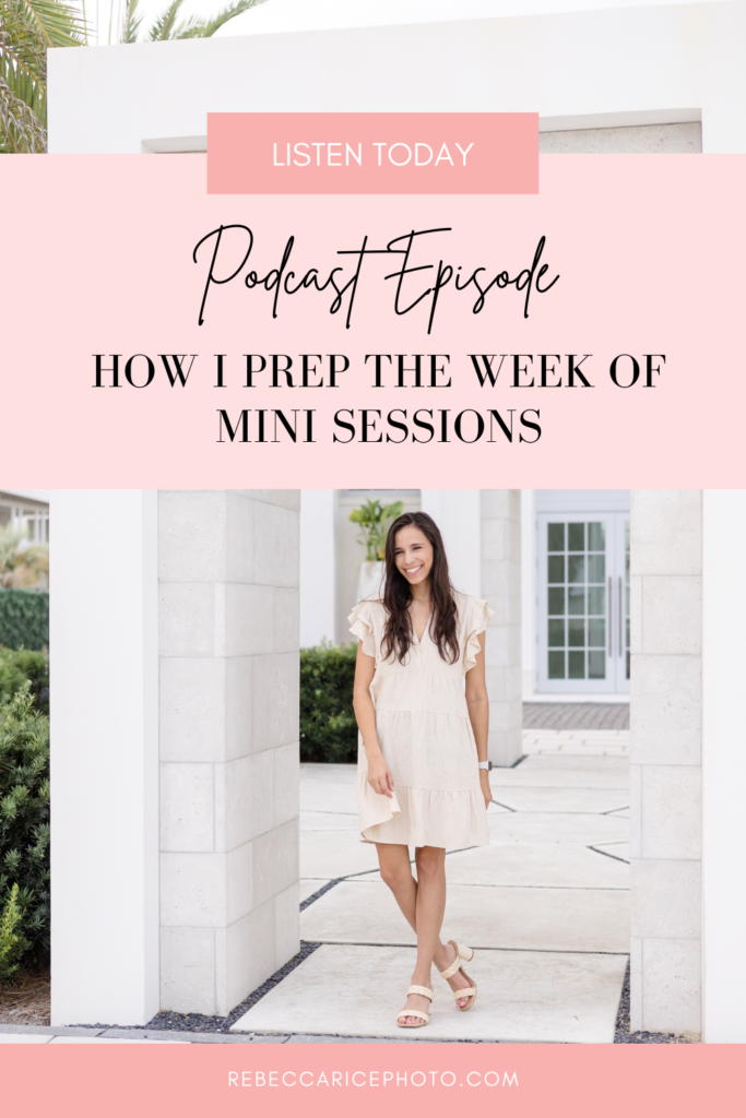 Mini Sessions Tips | How I Prep the Week of Minis