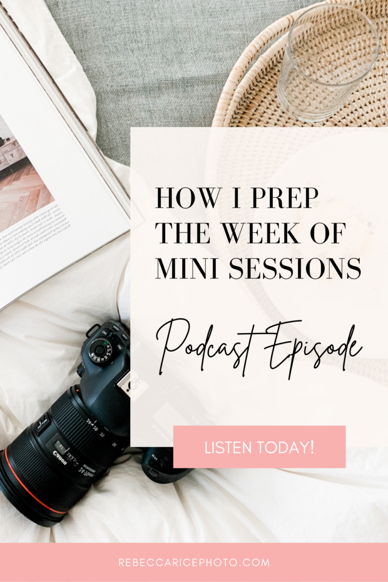 Mini Sessions Tips | How I Prep the Week of Minis